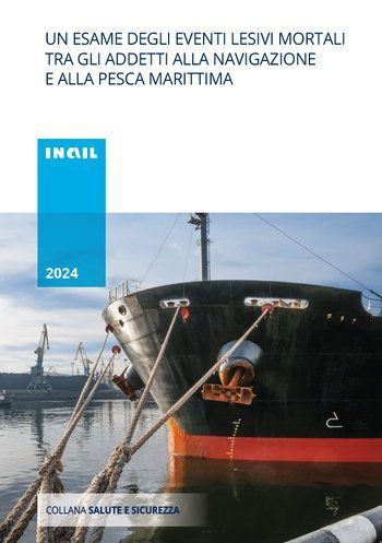 Navigazione e pesca marittima: quali sono gli infortuni che...